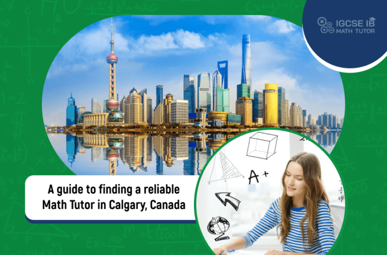 A guide to finding a reliable Math Tutor in Calgary, Canada