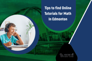 Tips to find Online Tutorials for Math In Edmonton