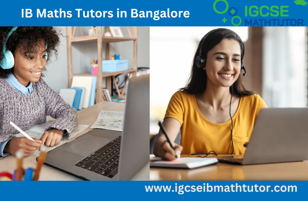 IB Maths Tutors in Bangalore - IGCSE IB Math Tutor